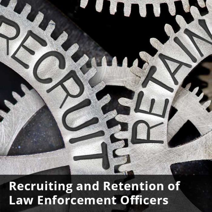 Recruiting_and_Retention_of_Law_Enforcement_Officers – Guardian Leadership